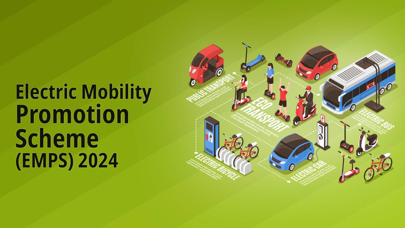 Electric Mobility Promotion Scheme 2024 - UPSC Current Affairs 2025