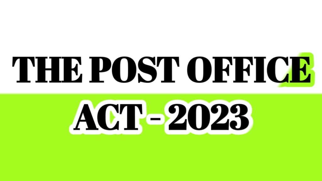 Post Office Act 2023 UPSC Current Affairs 2025 Post Office Act 2023 UPSC Current Affairs 2025