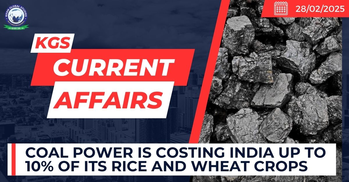 Coal power is costing India up to 10% of its rice and wheat crops ...