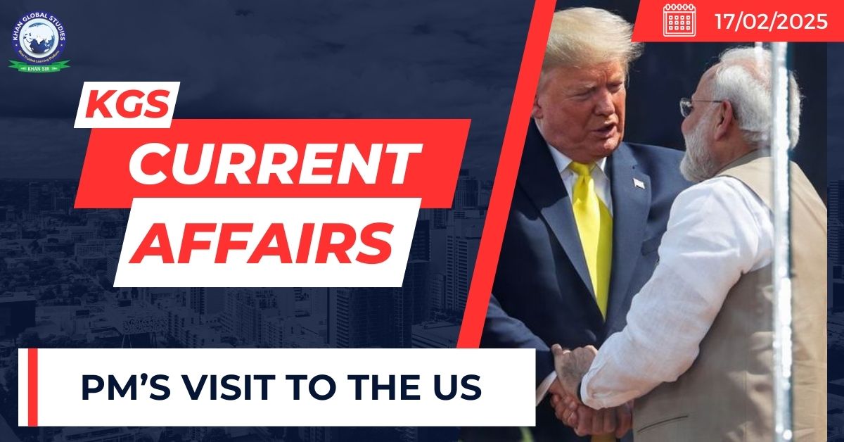 PM’s Visit to the US - UPSC Current Affairs 2025