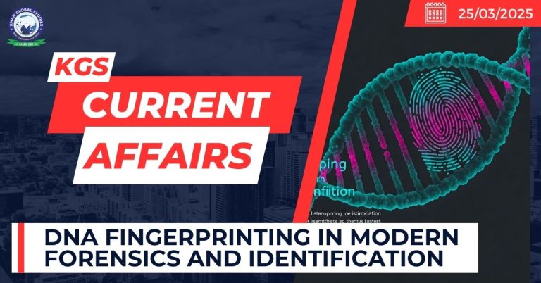 DNA Fingerprinting in Modern Forensics and Identification - UPSC ...